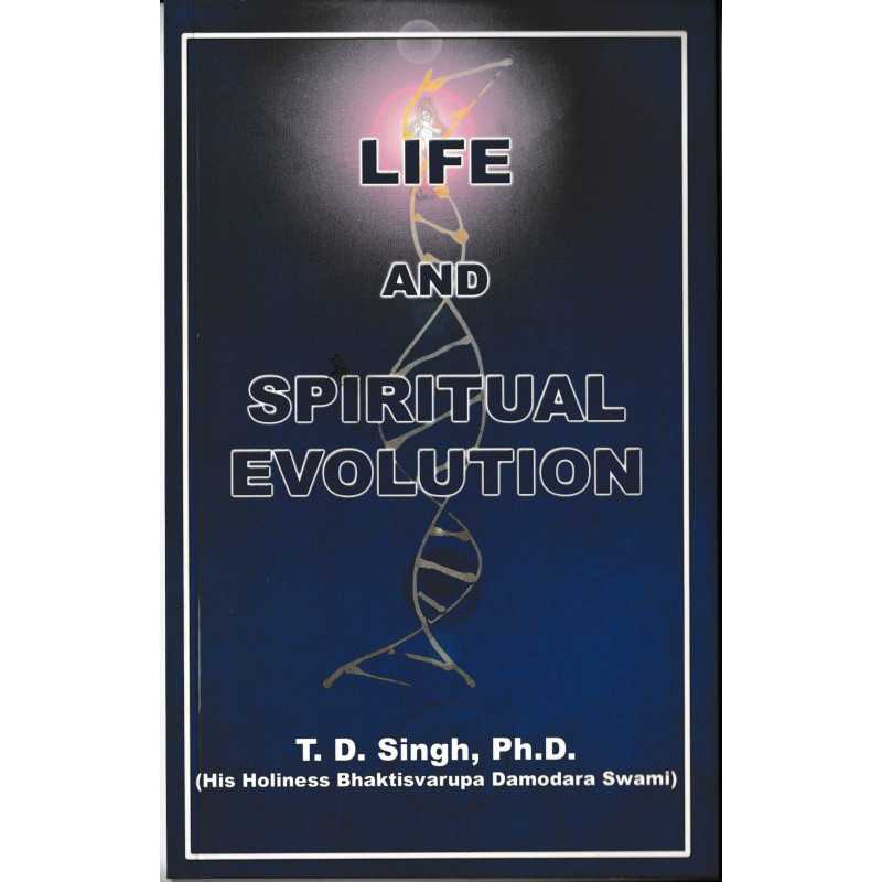 LIFE AND SPIRITUAL EVOLUTION | ISKCON Mayapur Official Website