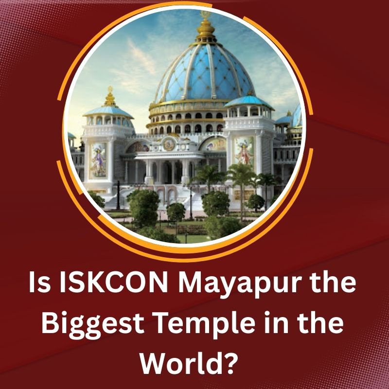 Where is Mayapur in India? Full Location, History & Travel Guide (2025)