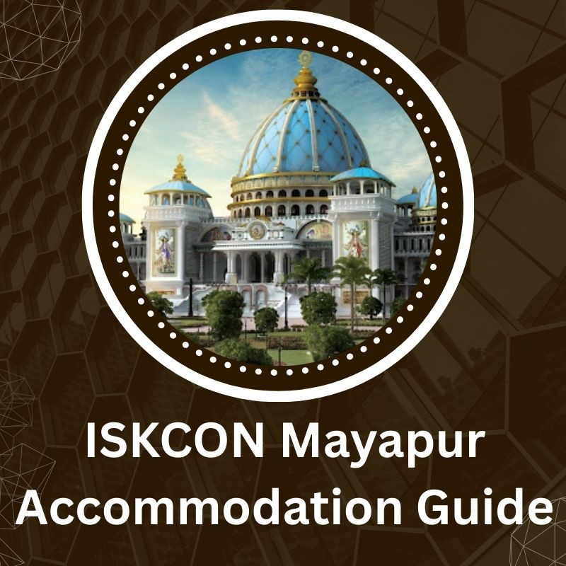Where is Mayapur in India? Full Location, History & Travel Guide (2025)